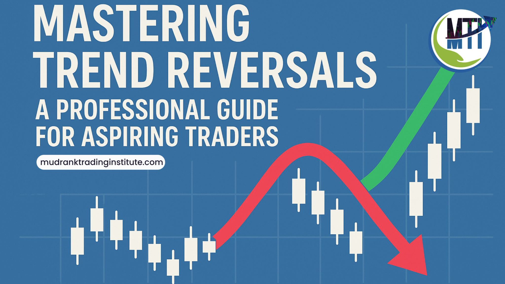 Stock Market Trend Reversals: A Guide for Aspiring Traders - Mudrank ...